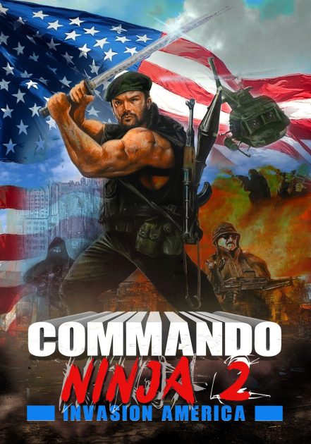 The Film Catalogue | Commando Ninja 2: Invasion America