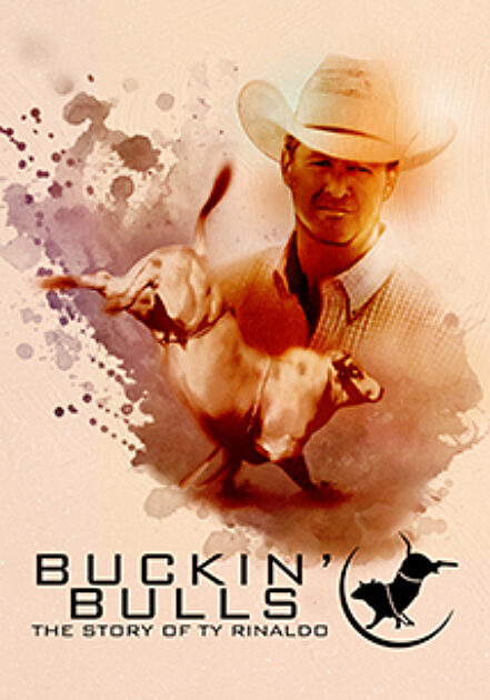 The Film Catalogue | Buckin' Bulls: The Story of Ty Rinaldo