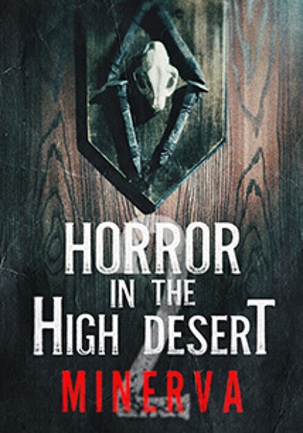 The Film Catalogue | Horror in the High Desert 2 Minerva